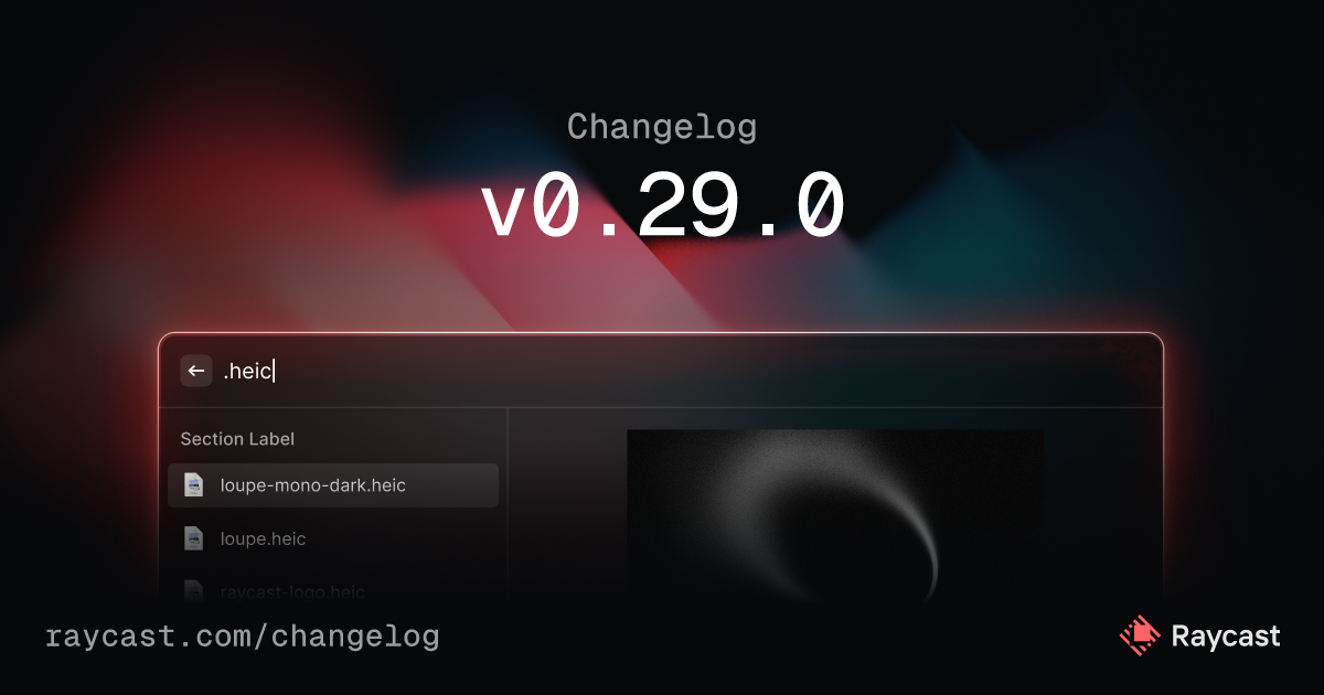 Raycast v0.29.0 - GitHub Issues and Script Commands