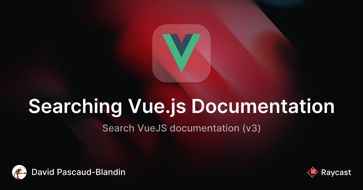Raycast Store: Searching Vue.js Documentation