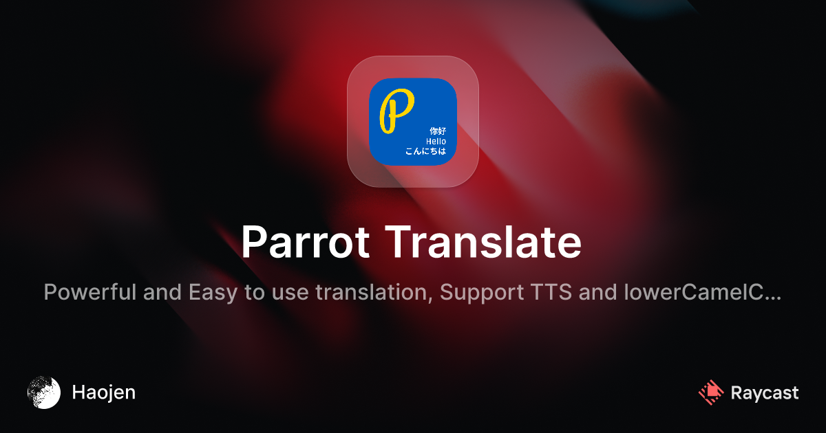 Raycast Store: Parrot Translate