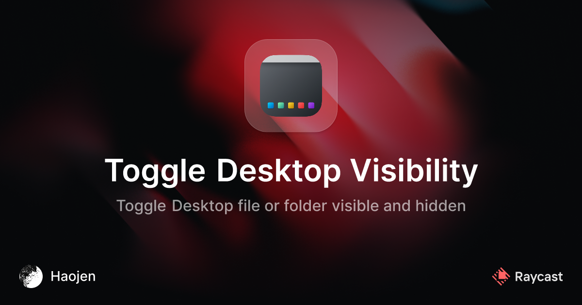 Raycast Store: Toggle Desktop Visibility
