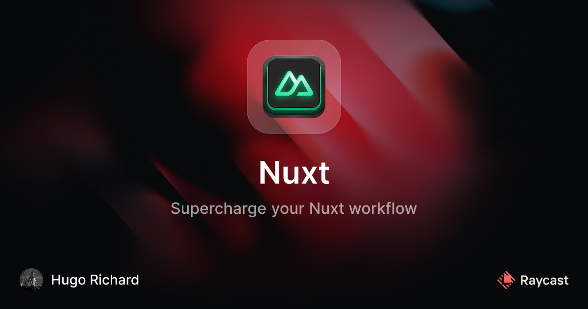 Raycast Store: Nuxt