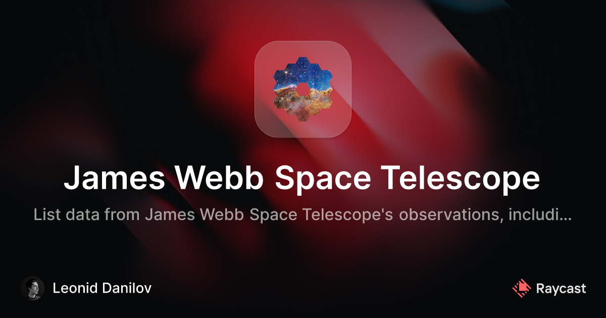Raycast Store: James Webb Space Telescope