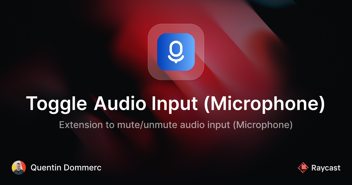 Raycast Store: Toggle Audio Input (Microphone)