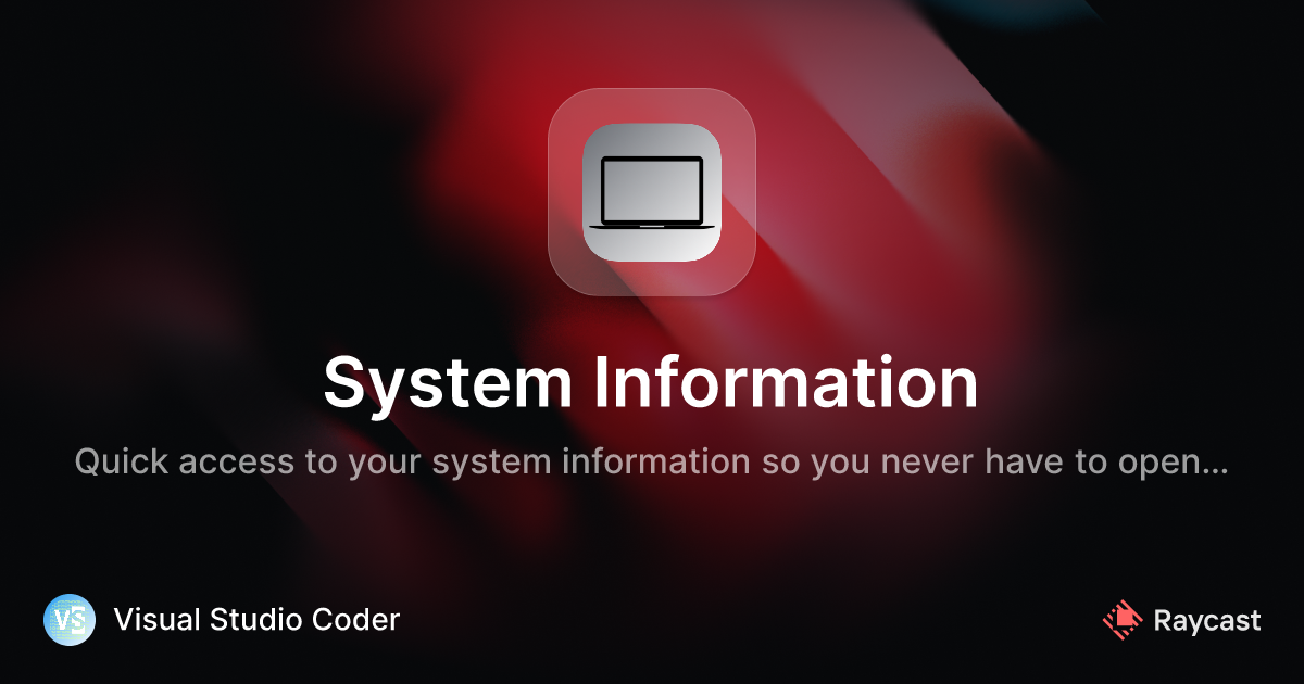 Raycast Store: System Information