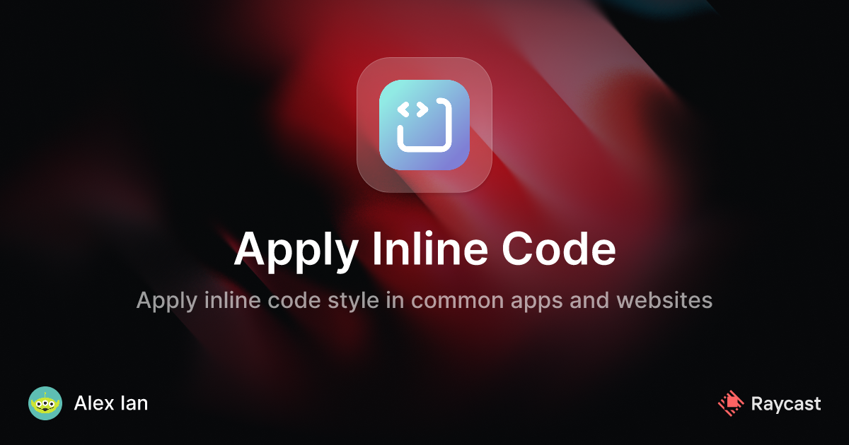 Raycast Store: Apply Inline Code