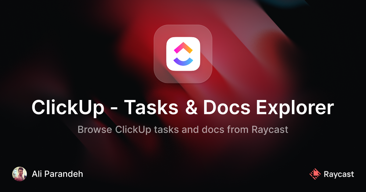 Raycast Store: ClickUp - Tasks & Docs Explorer