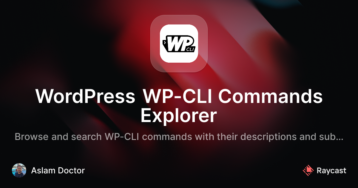 Raycast Store: WordPress WP-CLI Commands Explorer