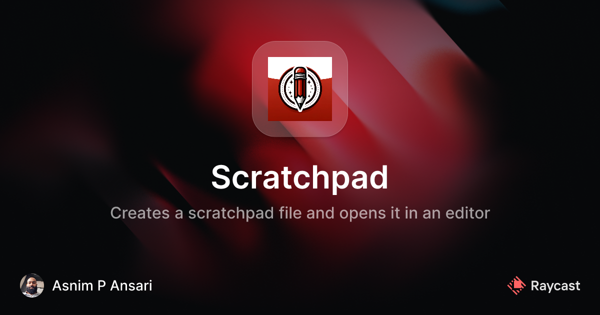 Raycast Store: Scratchpad