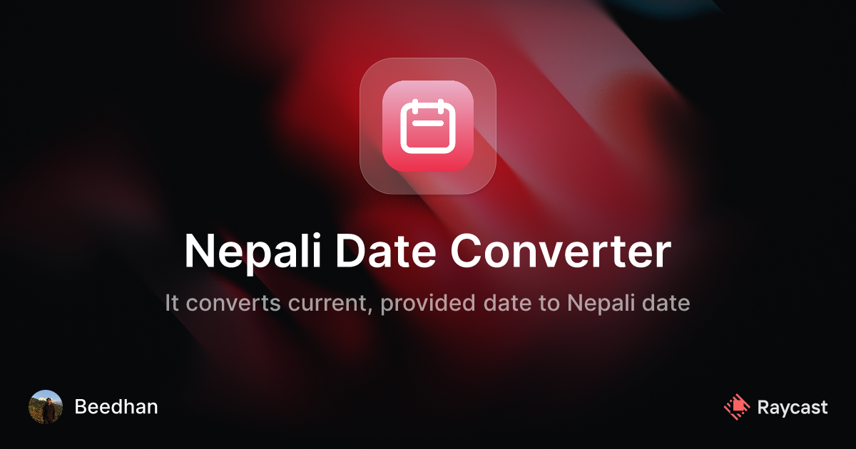 Raycast Store: Nepali Date Converter