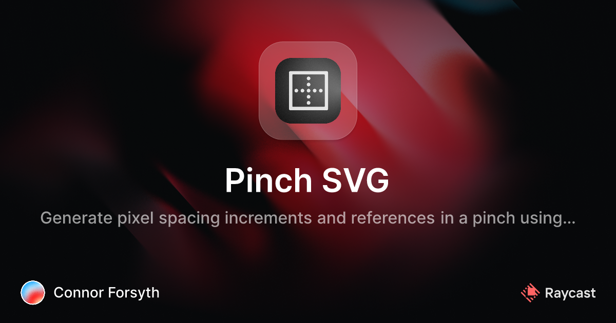 Raycast Store: Pinch SVG