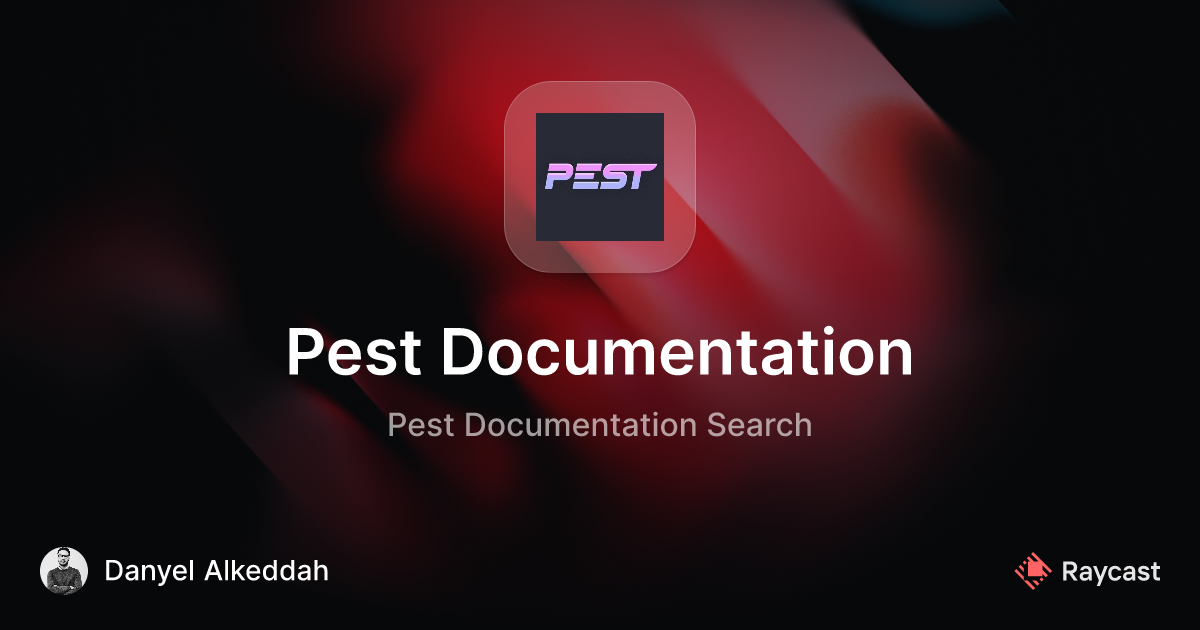 Raycast Store: Pest Documentation
