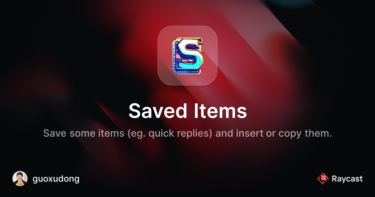 Raycast Store: Saved Items