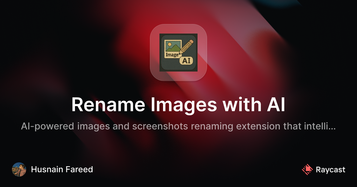 Raycast Store: Rename Images with AI