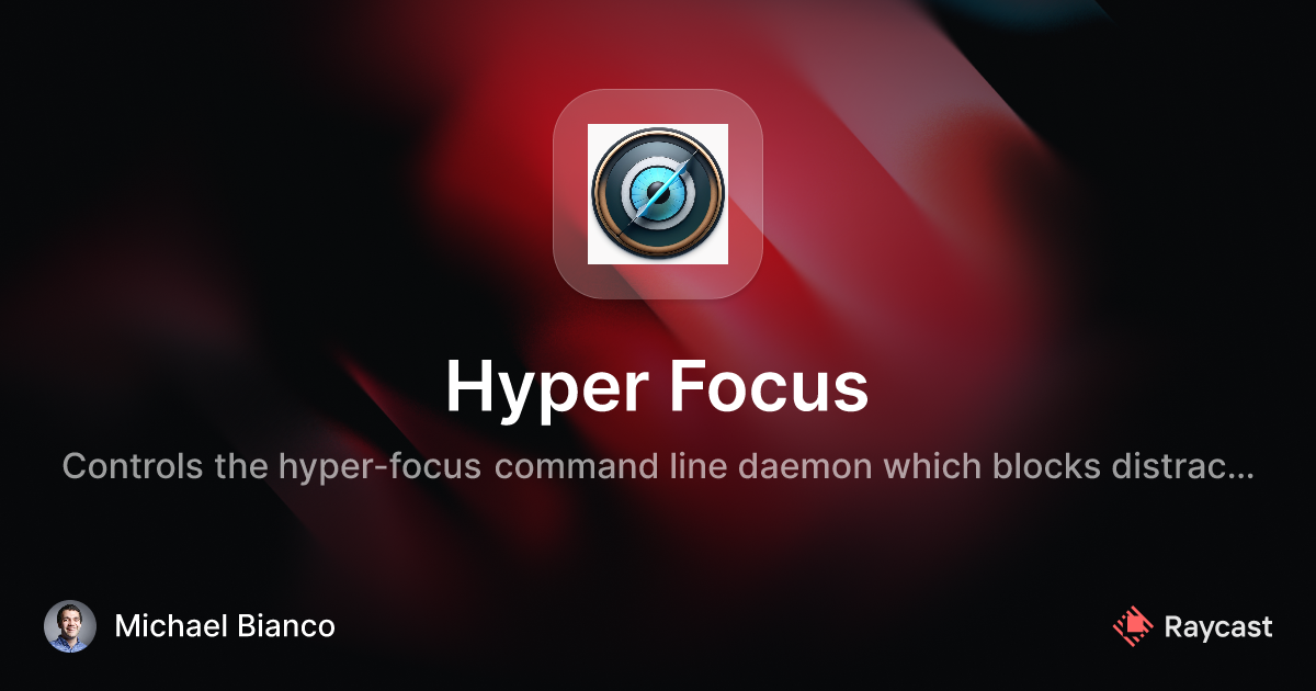 Raycast Store: Hyper Focus