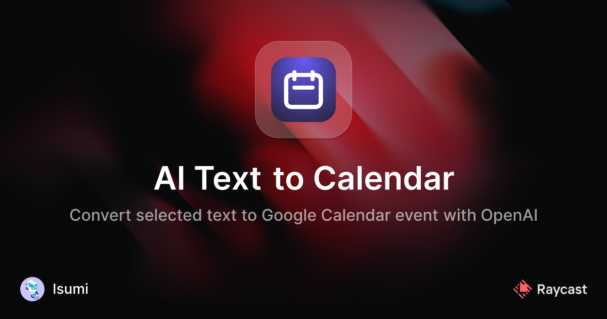Raycast Store: AI Text to Calendar