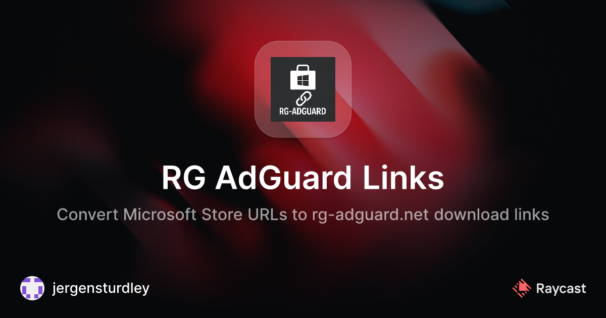 Raycast Store: RG AdGuard Links