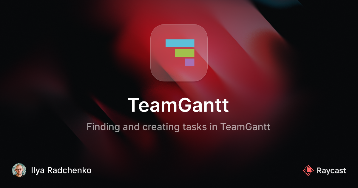 Raycast Store: TeamGantt