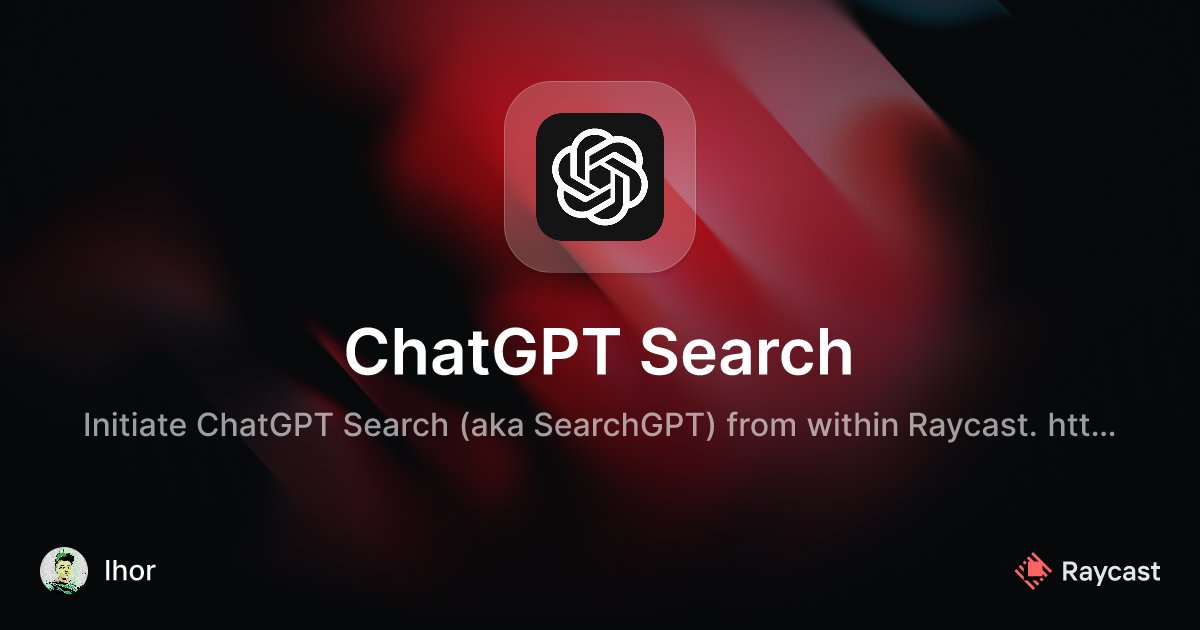 Raycast Store: ChatGPT Search