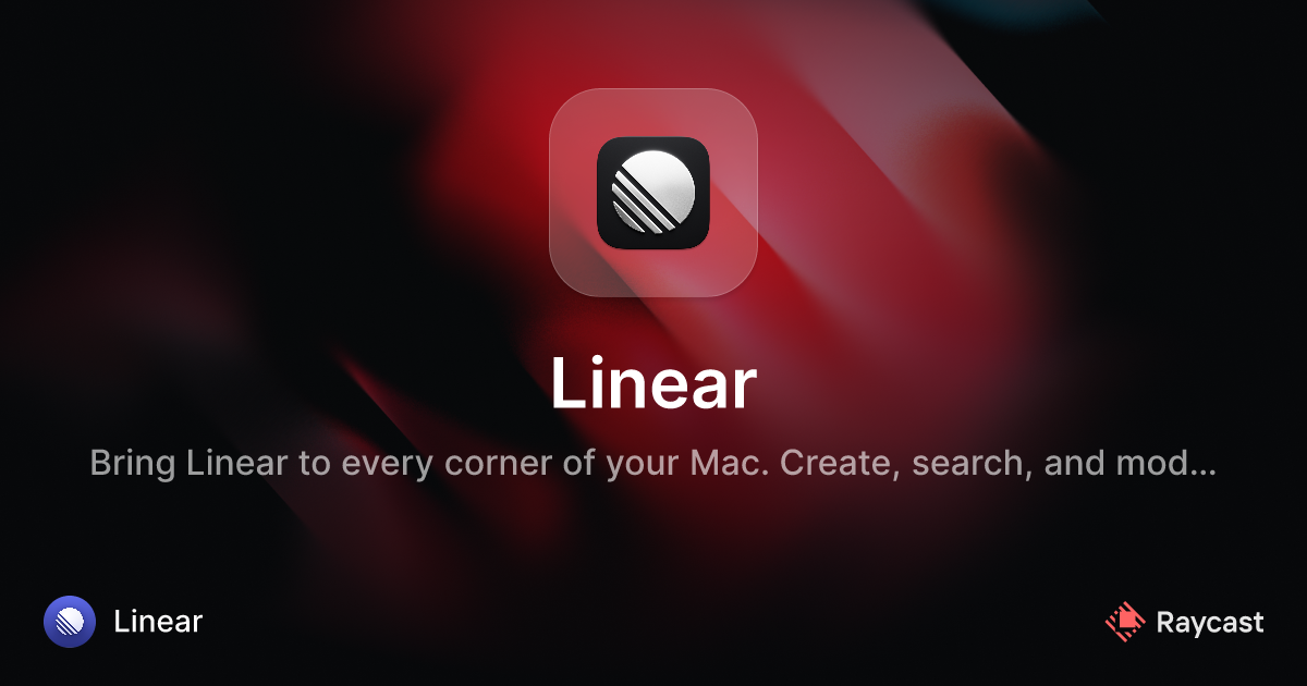 Raycast Store: Linear