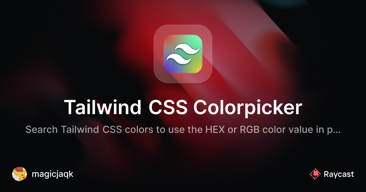 Raycast Store: Tailwind CSS Colorpicker