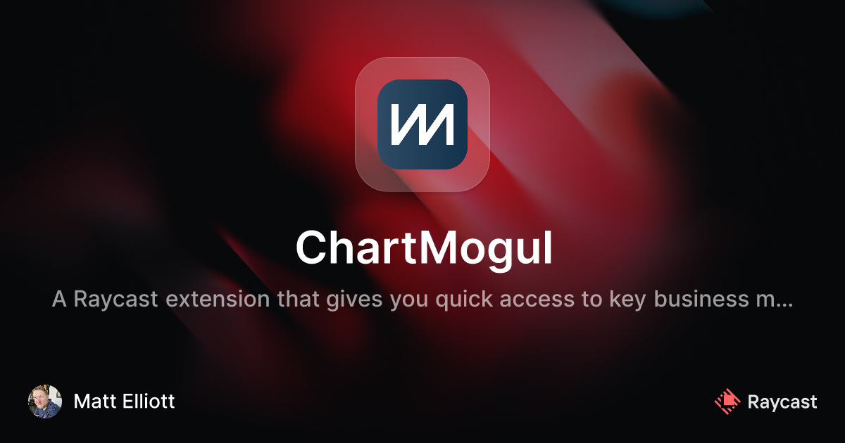 Raycast Store: ChartMogul