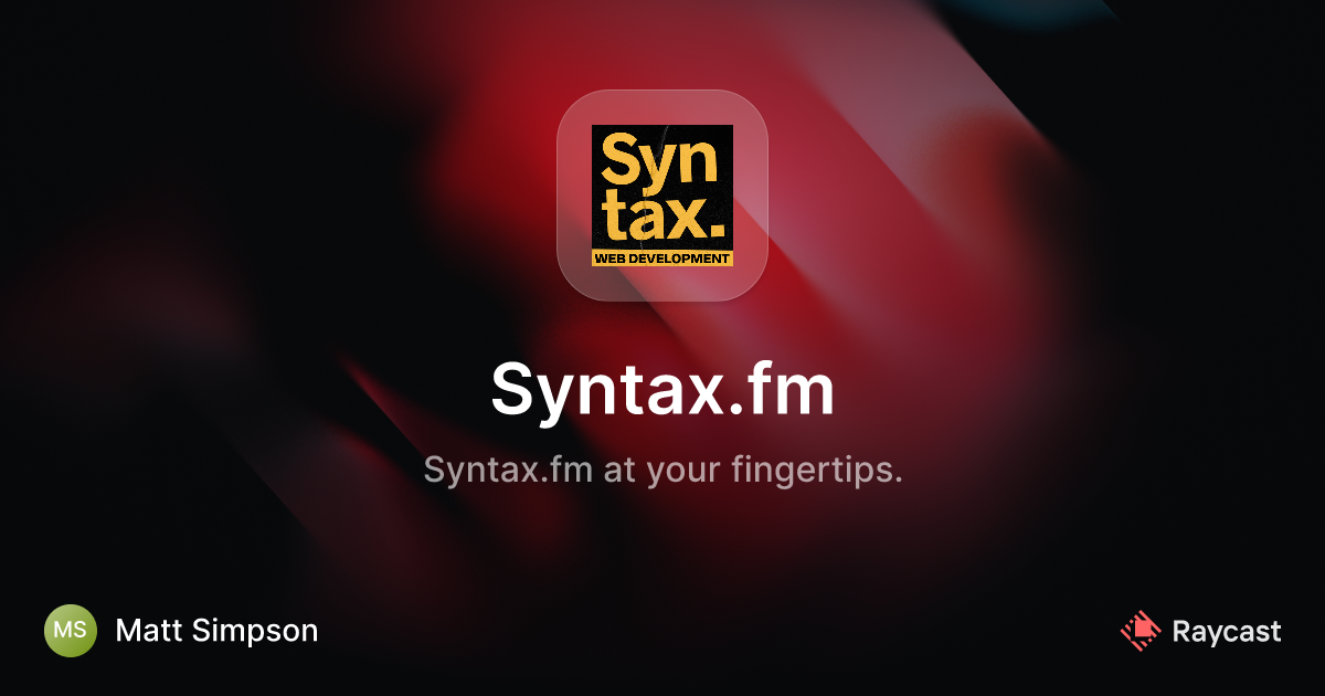Raycast Store: Syntax.fm