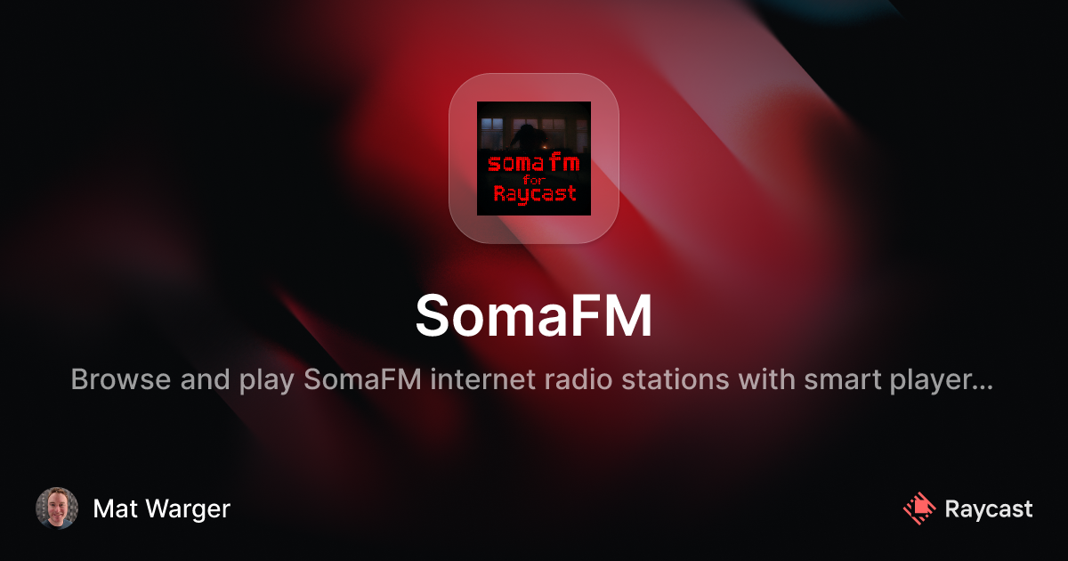 Raycast Store: SomaFM