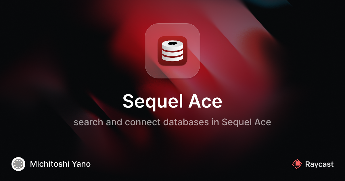 Raycast Store: Sequel Ace