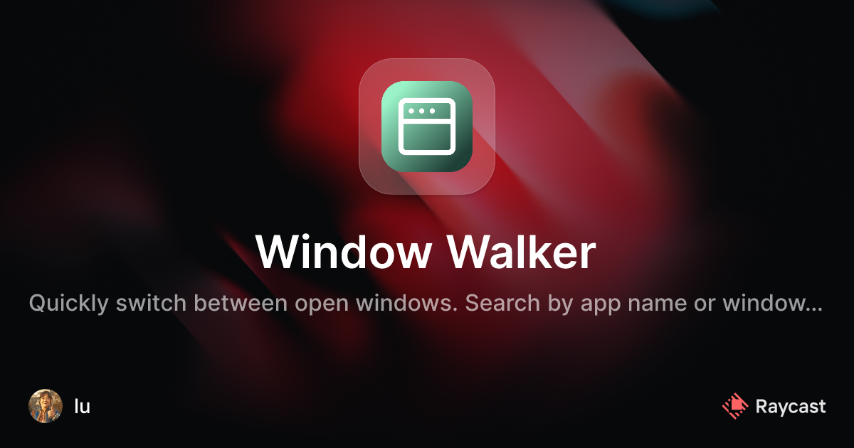 Raycast Store: Window Walker