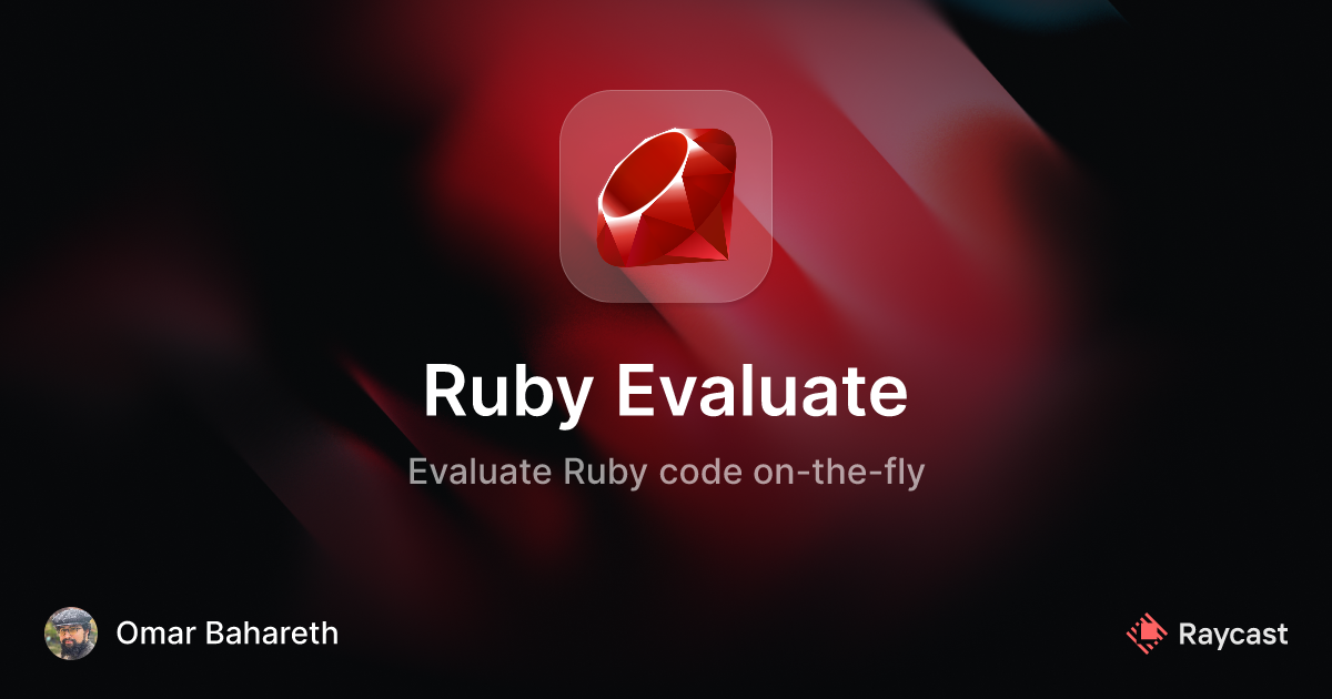 Raycast Store: Ruby Evaluate