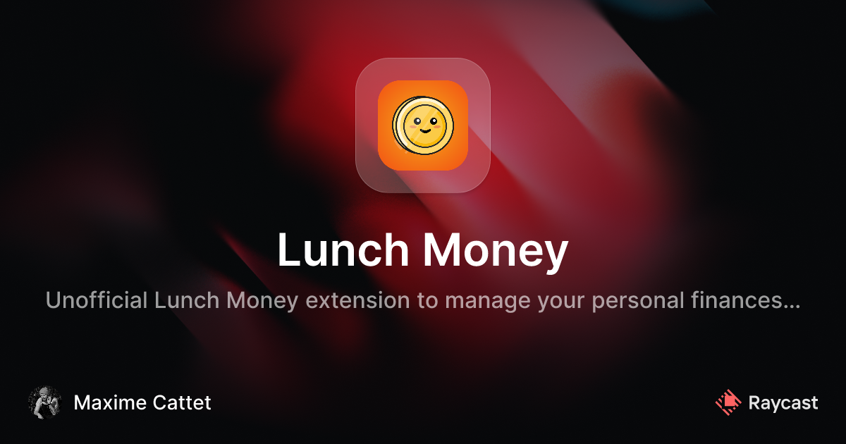 Raycast Store: Lunch Money
