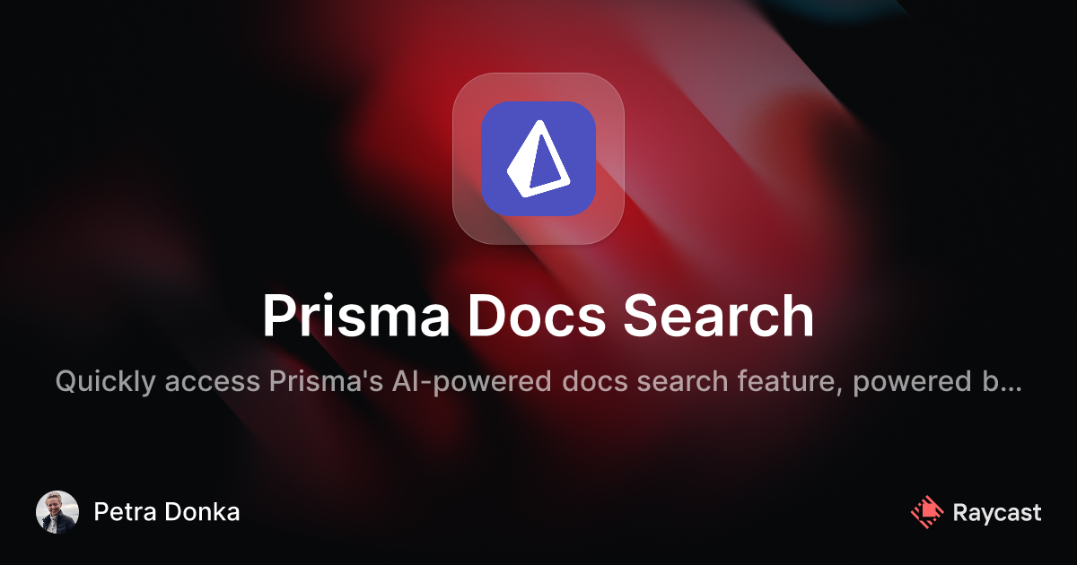 Raycast Store: Prisma Docs Search