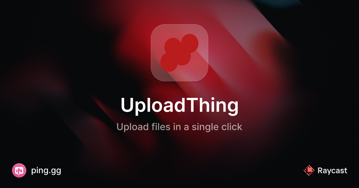 Raycast Store: UploadThing