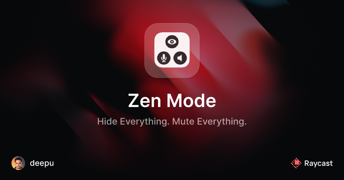 Raycast Store: Zen Mode
