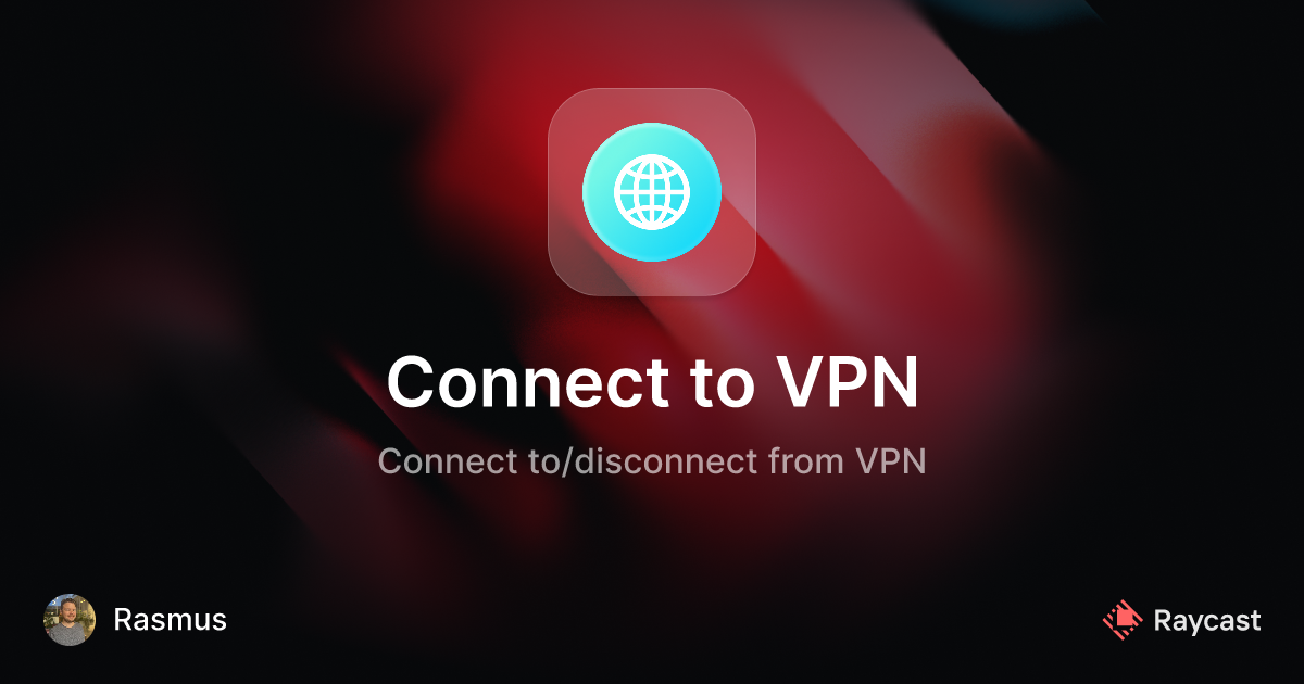 Raycast Store: Connect to VPN