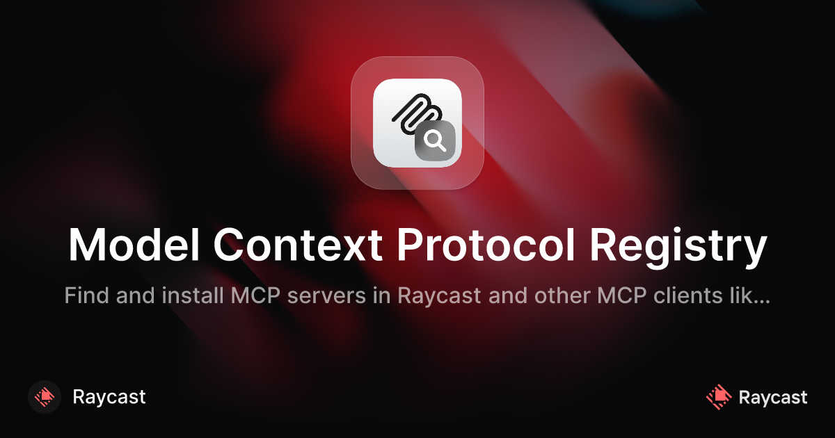 Raycast Store: Model Context Protocol Registry