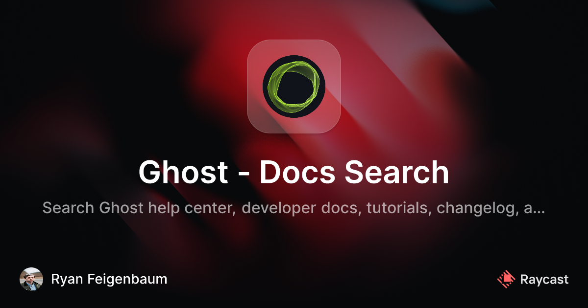 Raycast Store: Ghost - Docs Search