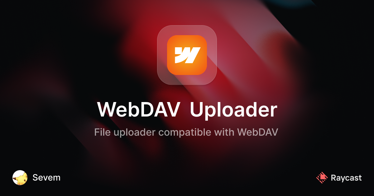 Raycast Store: WebDAV Uploader