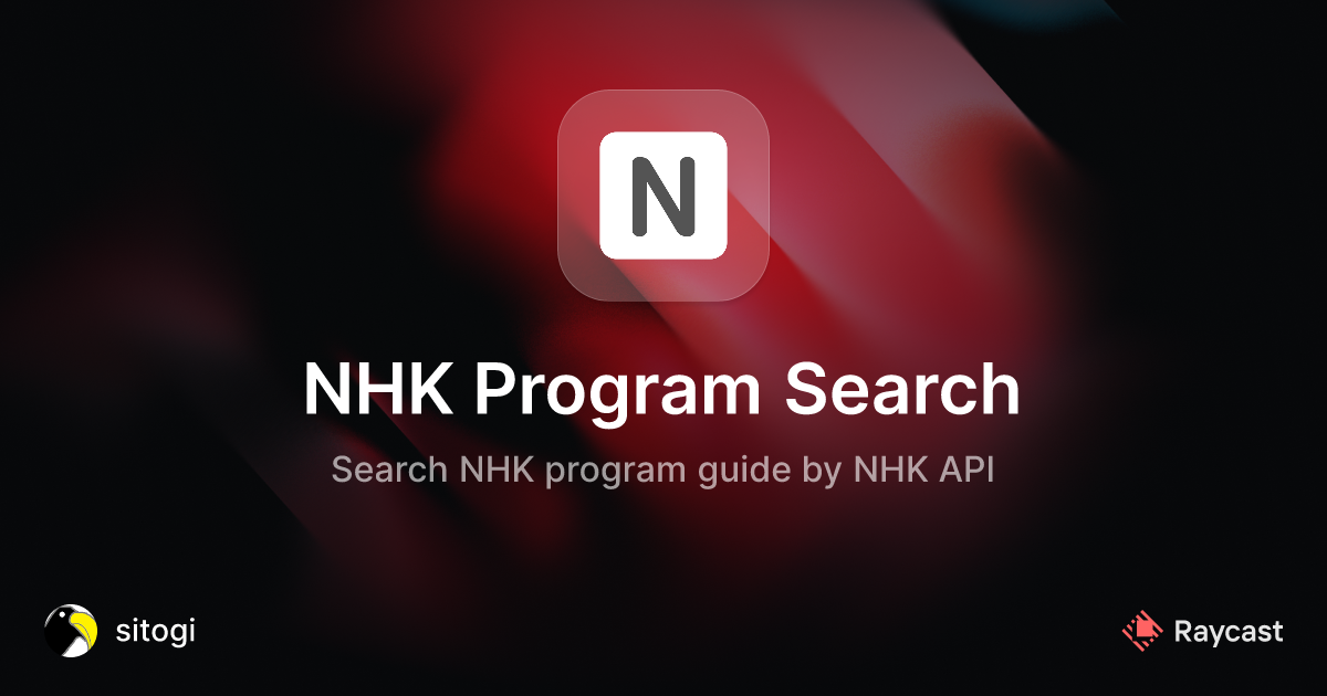 Raycast Store: NHK Program Search