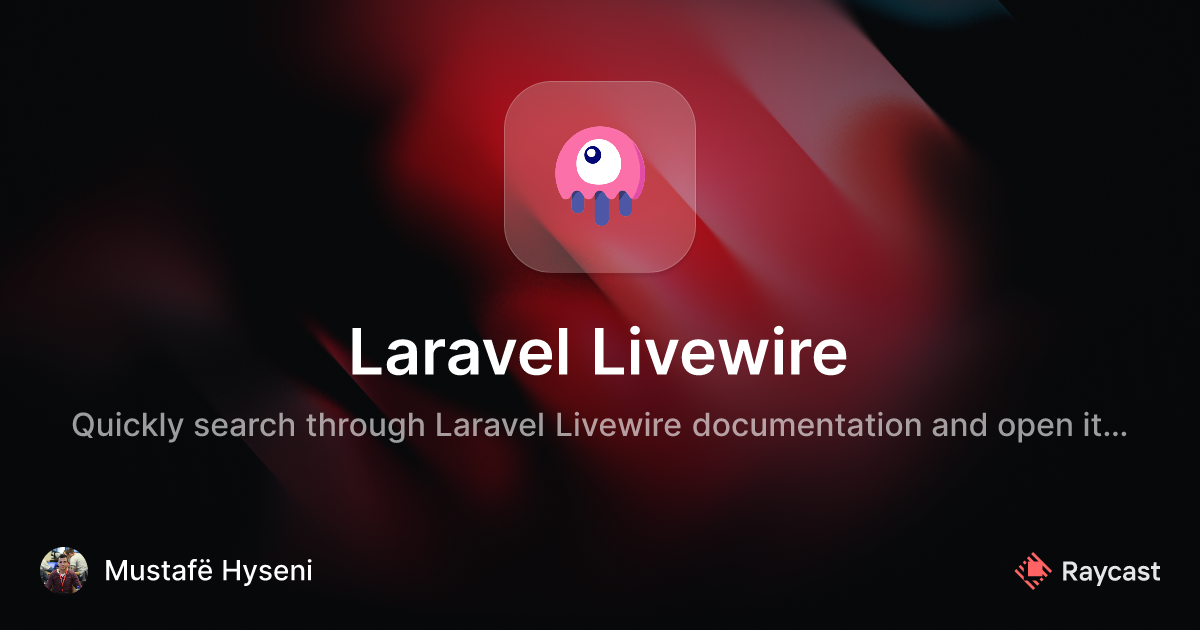 Raycast Store: Laravel Livewire