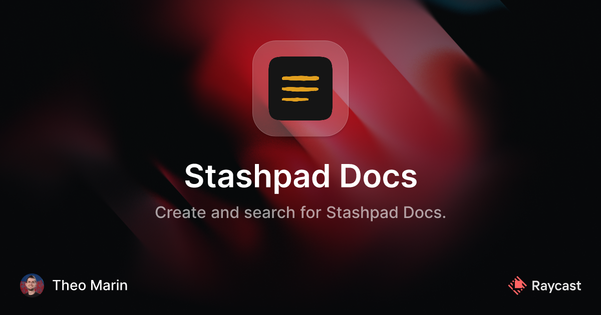 Raycast Store: Stashpad Docs