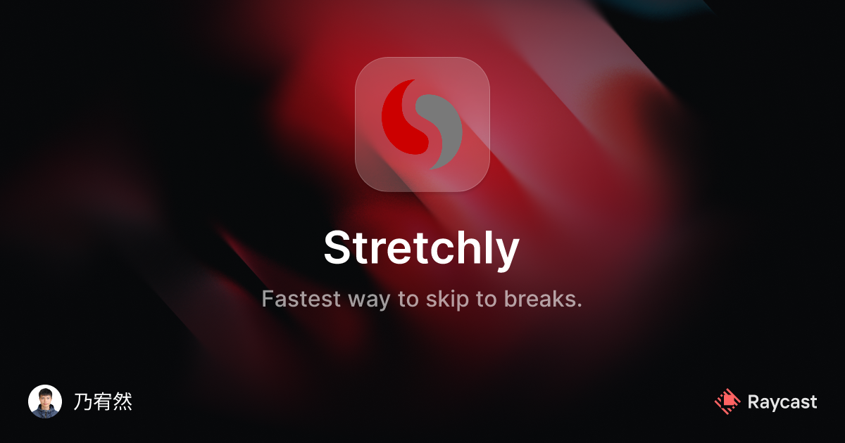 Raycast Store: Stretchly