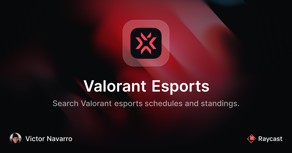Raycast Store: Valorant Esports