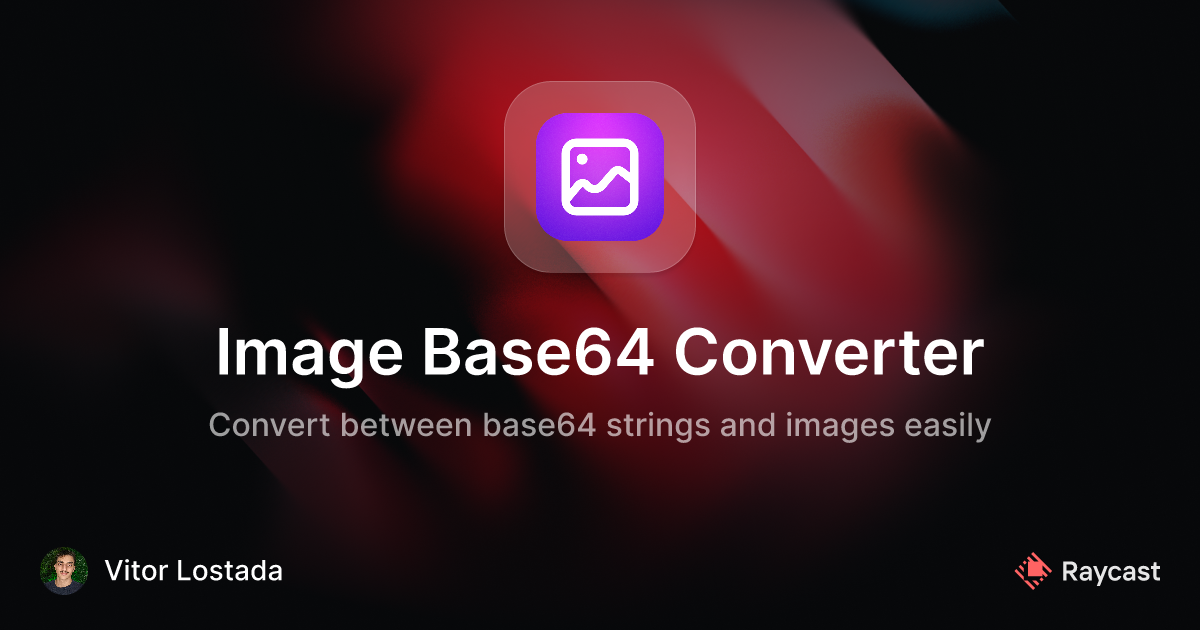 Raycast Store: Image Base64 Converter