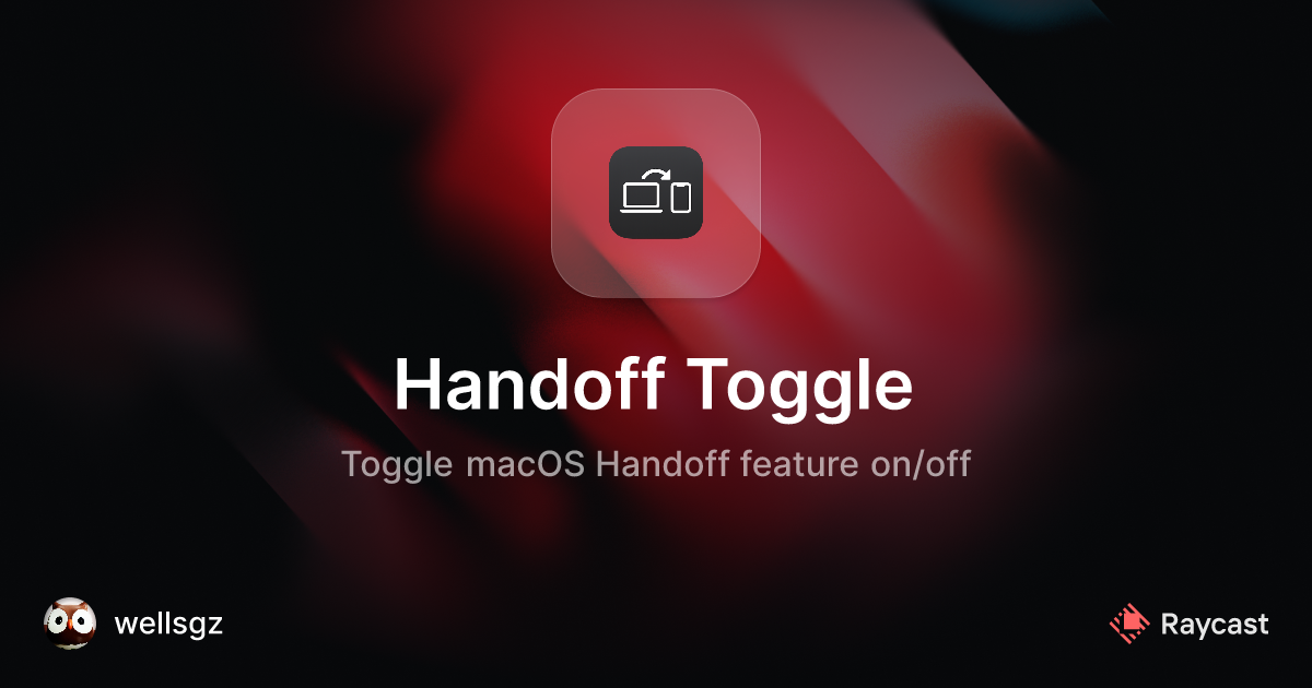 Raycast Store: Handoff Toggle