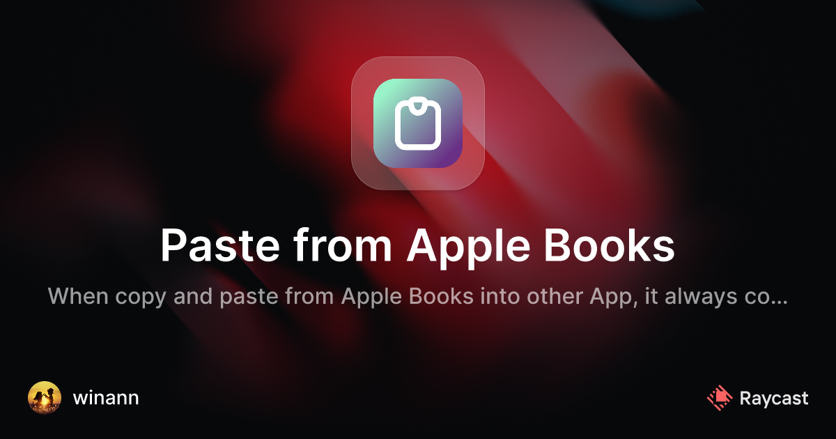 Raycast Store: Paste from Apple Books