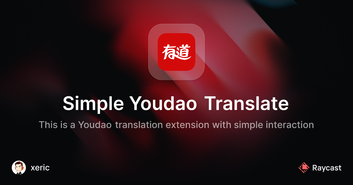 Raycast Store: Simple Youdao Translate