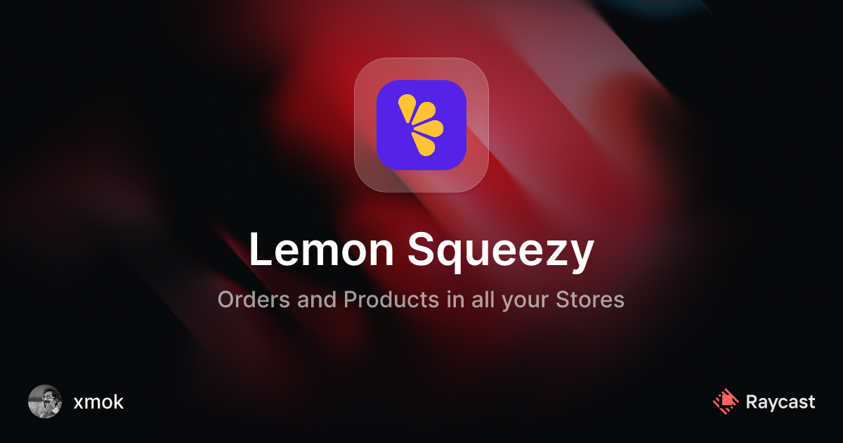 Raycast Store: Lemon Squeezy
