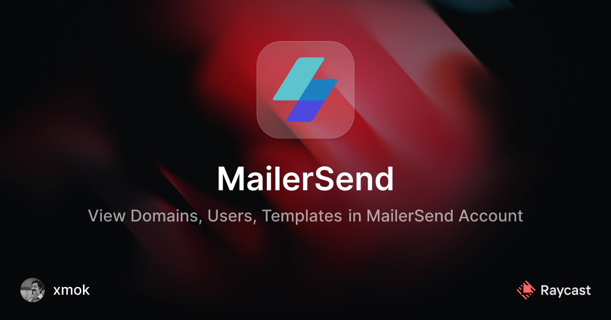 Raycast Store: MailerSend