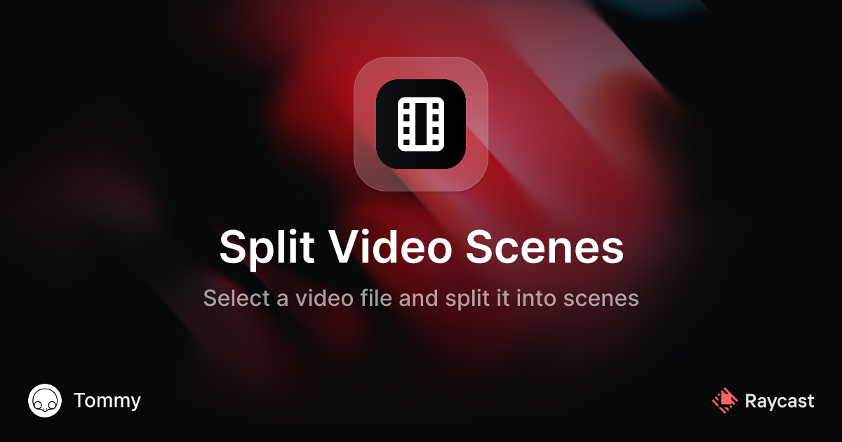 Raycast Store: Split Video Scenes